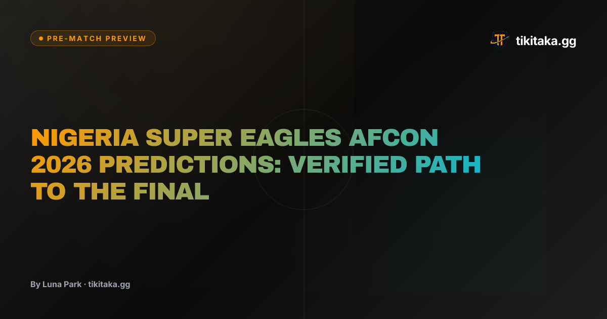 Nigeria Super Eagles AFCON 2026 Predictions: Verified Path To The Final ...